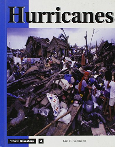 Hurricanes (Natural Disasters) by Kris Hirschmann | Goodreads