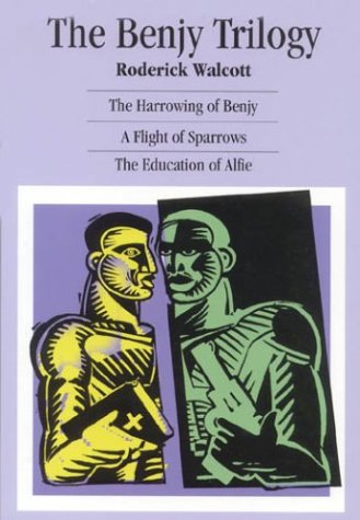 The Benjy Trilogy by Roderick Walcott | Goodreads