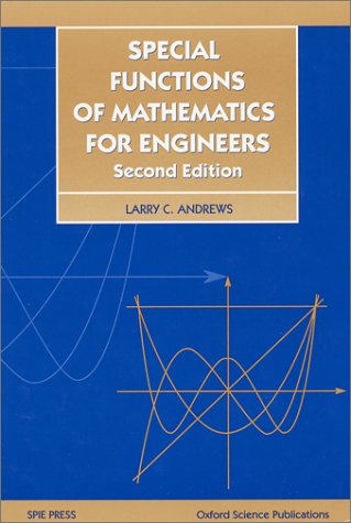 Special Functions of Mathematics for Engineers, Second Edition by Larry ...