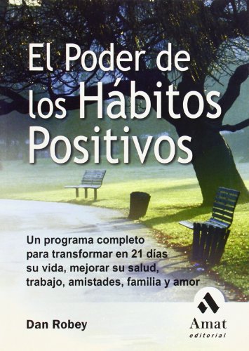 El Poder De Los Habitos Positivos / The Power of Positive Habits: Un ...