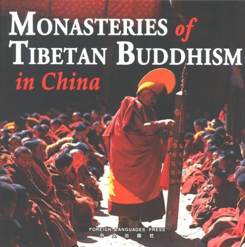 Monasteries of Tibetan Buddhism in China (Chinese/English edition) by ...