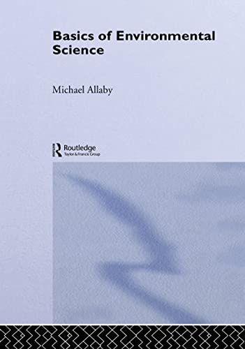 Basics of Environmental Science by Michael Allaby | Goodreads