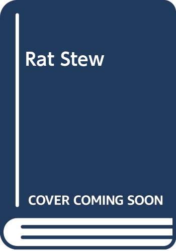RAT STEW by Craig Silvis | Goodreads