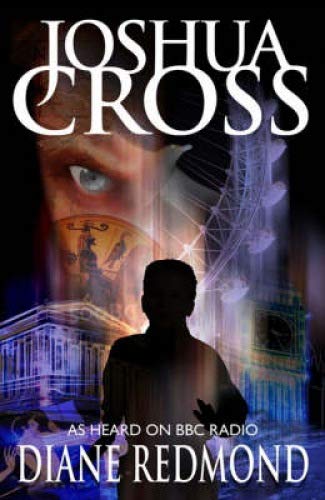 Joshua Cross by Diane Redmond | Goodreads