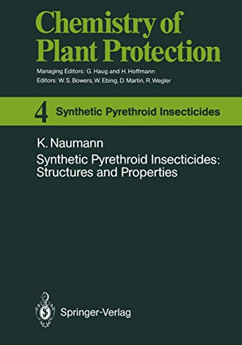 Synthetic Pyrethroid Insecticides Structures And Properties By Klaus