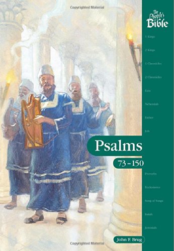 Psalms 73-150 (The People's Bible) by John F. Brug | Goodreads