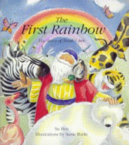 The First Rainbow by Su Box~Susie Poole | Goodreads