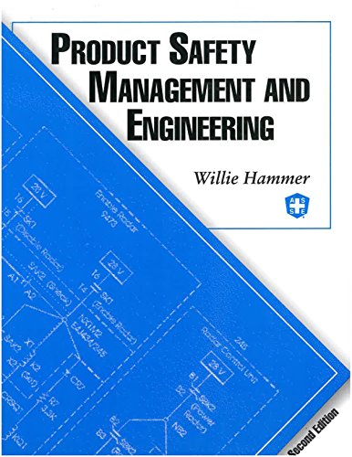 Product Safety Management and Engineering by Willie Hammer | Goodreads