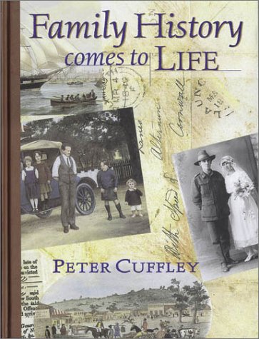 Family History Comes to Life by Peter Cuffley | Goodreads