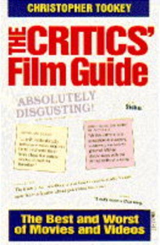 The Critics' Film Guide by Christopher Tookey | Goodreads