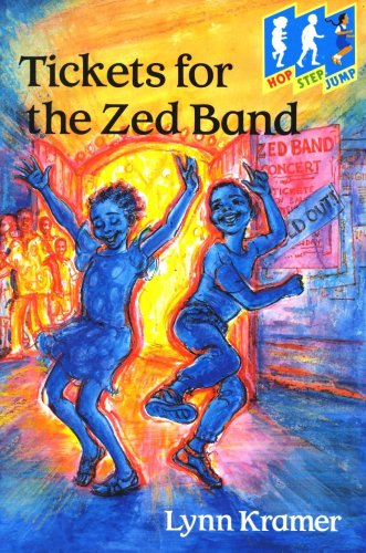 Tickets for the Zed Band: Level 2 (Step) by Lynn Kramer | Goodreads