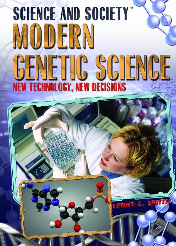 Modern Genetic Science: New Technology, New Decisions by Terry L. Smith ...