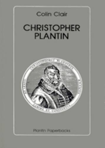 Christopher Plantin by Colin Clair | Goodreads
