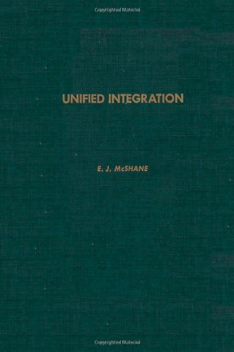 Unified integration, Volume 107 by E.J. McShane | Goodreads