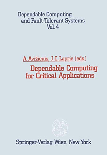Dependable Computing for Critical Applications by Jean-Claude Laprie | Goodreads