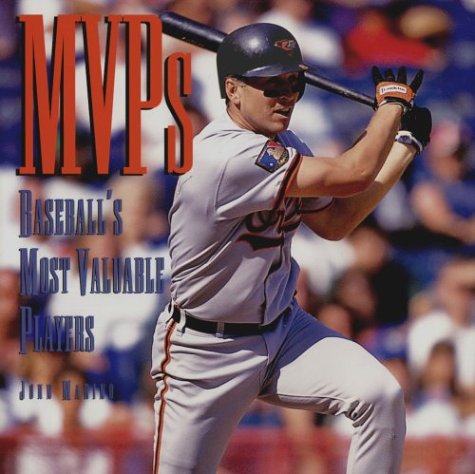 Mvps: Baseball's Most Valuable Players by John Marino | Goodreads