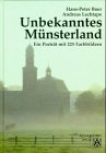 Unbekanntes Münsterland. Ein Porträt. by Hans-Peter Boer | Goodreads