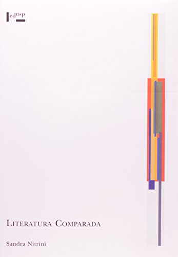 Literatura comparada: História, teoria e crítica (Acadêmica) by NITRINI ...