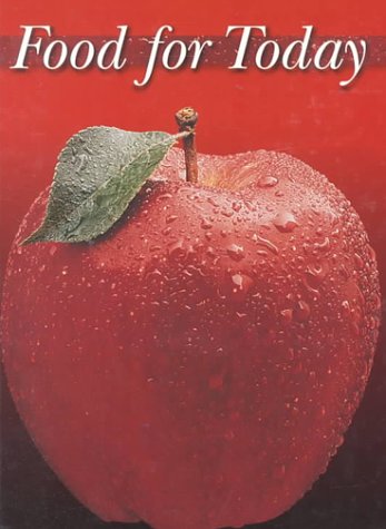 Food for Today, Student Edition by McGraw-Hill Education | Goodreads