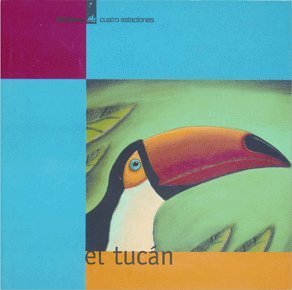 El tucán (Cuatro estaciones) (Spanish Edition) by Patrizia La Porta ...