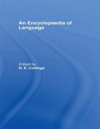 An Encyclopedia of Language by N.E. Collinge | Goodreads