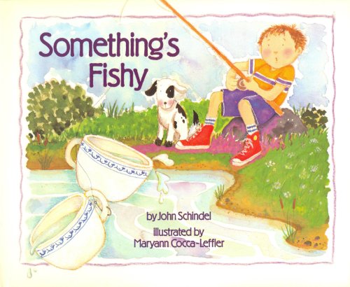Something's Fishy by John Schindel | Goodreads