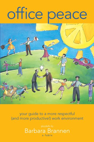 Office Peace Your Guide to a more Respectful (and more Productive ...