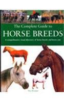 Complete Guide to Horse Breeds by Viv Foster | Goodreads