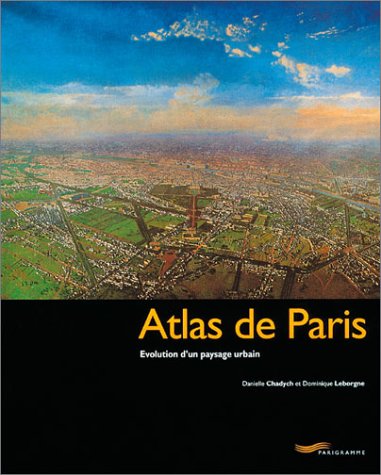 Atlas de Paris by Danielle Chadych | Goodreads