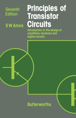 Principles Of Transistor Circuits Introduction To The Design Of Amplifiers Receivers And