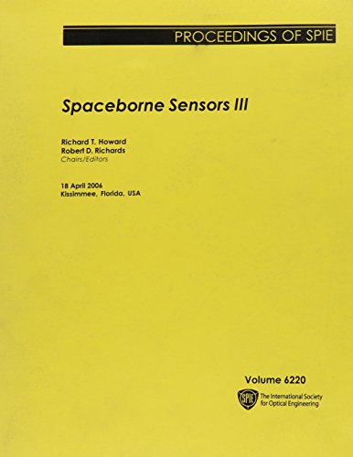 Spaceborne Sensors By Society Of Photo Optical Instrumentation Engineers Goodreads