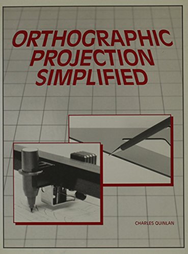Orthographic projection simplified by Charles Quinlan | Goodreads
