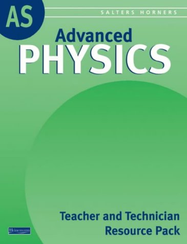 Salters Horners Advanced Physics Teacher and Technician's Resource Pack ...