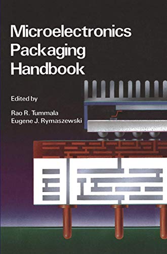 Microelectronics Packaging Handbook by Rao R. Tummala | Goodreads