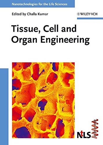 Tissue, Cell And Organ Engineering by Challa S.S.R. Kumar | Goodreads