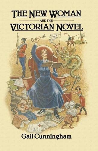 The new woman and the Victorian novel by Gail Cunningham | Goodreads