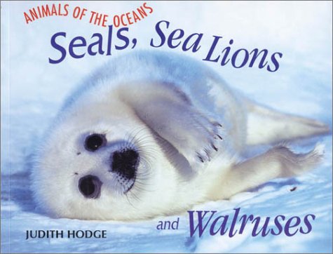 Seals, Sealions and Walruses by Judith Hodge | Goodreads