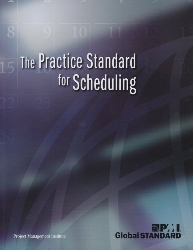 Practice Standard for Scheduling by Project Management Institute ...