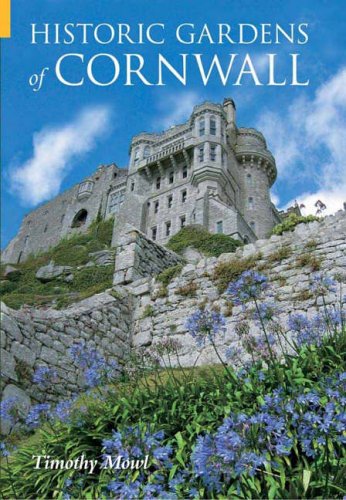 Historic Gardens of Cornwall (Revealing History by Timothy Mowl | Goodreads