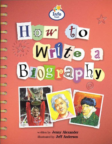 How to Write a Biography (Literacy Land) by Jenny Alexander | Goodreads