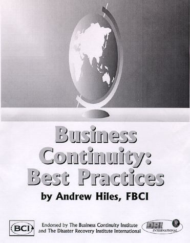 Business Continuity: Best Practices by Andrew Hiles | Goodreads