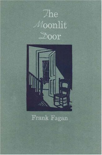 The Moonlit Door by Frank Fagan | Goodreads