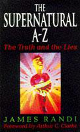 The supernatural A-Z by James Randi | Goodreads