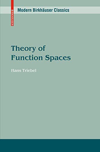 Theory of Function Spaces (Monographs in Mathematics) by Hans Triebel ...