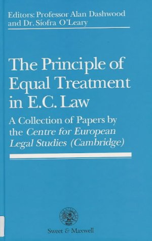 The Principle of Equal Treatment in EC Law by Alan Dashwood | Goodreads