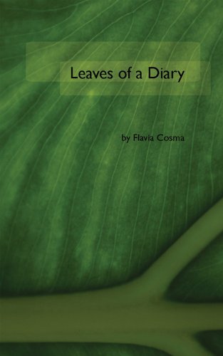 Leaves of a Diary by Flavia Cosma | Goodreads