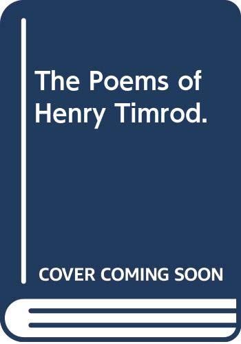 The Poems of Henry Timrod. by Henry Timrod | Goodreads