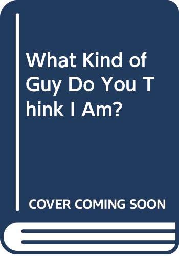 What Kind of Guy Do You Think I Am? by Sidney Offit | Goodreads