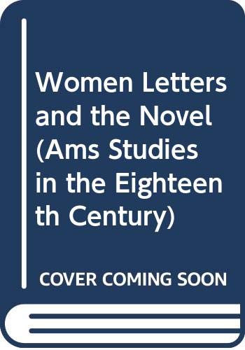 Women Letters and the Novel by Ruth Perry | Goodreads