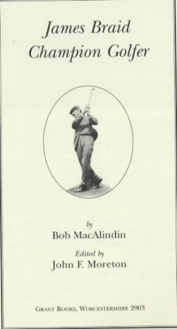 James Braid - Champion Golfer by Macalindin | Goodreads